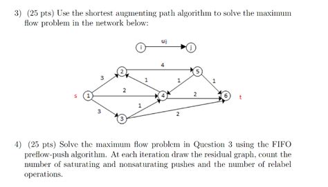 Solved 3 25 Pts Use The Shortest Augmenting Path Chegg