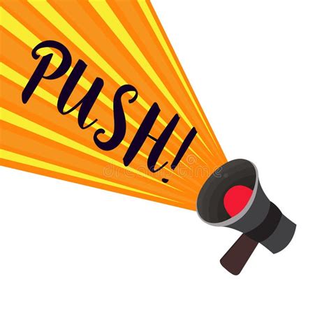 Writing Note Showing Push Business Photo Showcasing Move Forward By