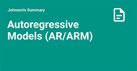 Autoregressive Models Ararm Johnsons Summary