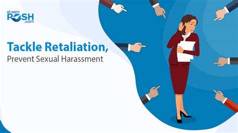 Tackle Retaliation Prevent Sexual Harassment