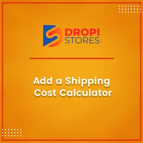 Add A Shipping Cost Calculator Shopify Services