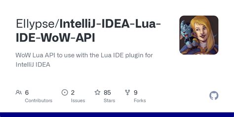 github ellypse intellij idea lua ide wow api wow lua api to use with the lua ide plugin for