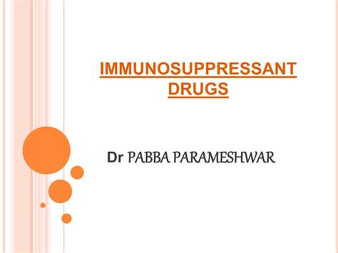 Immunosuppressants Pptx