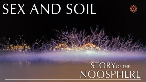 Sex And Soil Cultural Heredity Within The Seed Of Earth Youtube