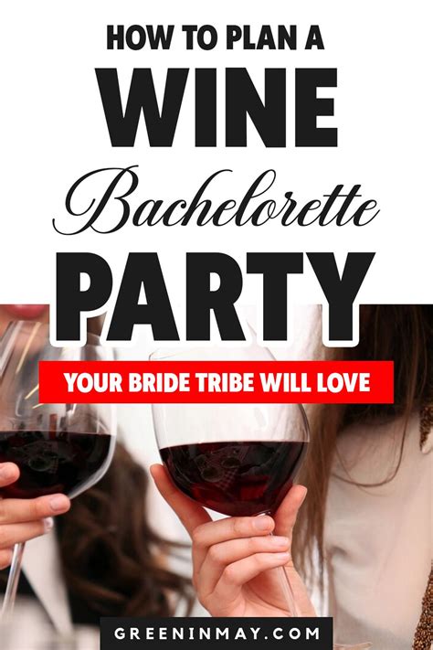 The 2019 Guide To Girly Bachelorette Party Themes The Wine Themed