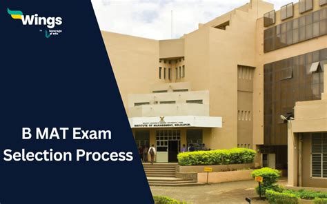 B Mat Exam Selection Process Stages Of Exam And More Leverage Edu