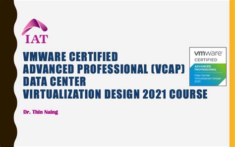 Vmware Certified Advanced Professional Vcap Data Center Virtualization Design 2021 Course