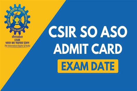 Csir So Aso Admit Card 2024 हुआ जारी यहाँ करें डाउनलोड