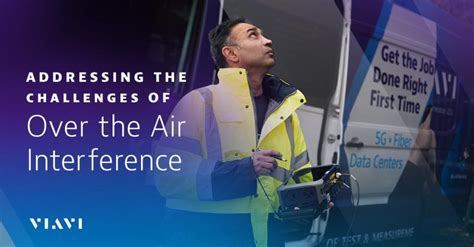 Ahmed Anan On Linkedin Hunting Down Rf Interference Viavi Perspectives