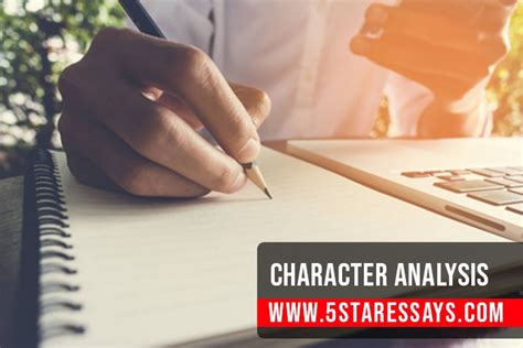 Writing A Character Analysis Ultime Guide For 2019