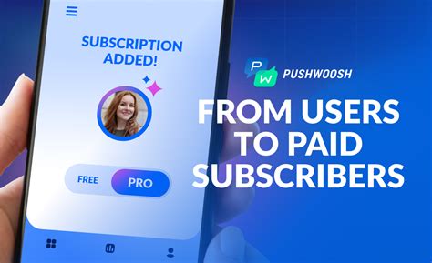 User Engagement Platform For Subscription Based Apps Pushwoosh