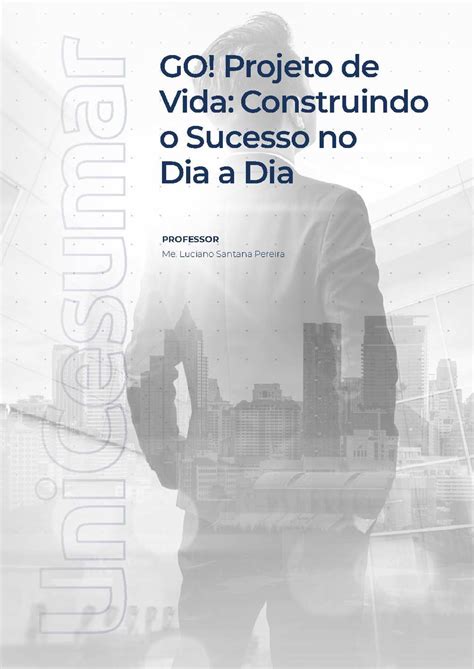 Livro PDF Projeto DE VIDA GO UNIDADE 1 Desenvolva Seu Potencial Para