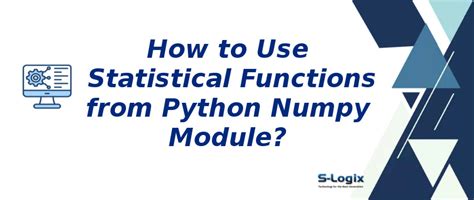 Statistical Functions From Python Numpy Module S Logix
