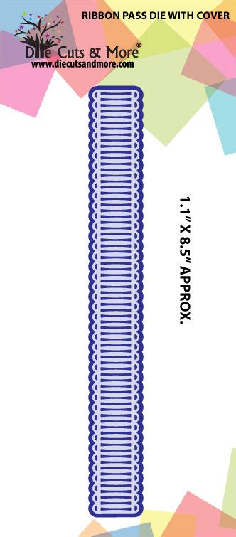 Ribbon Pass Lace With Cover Die Cuts And More