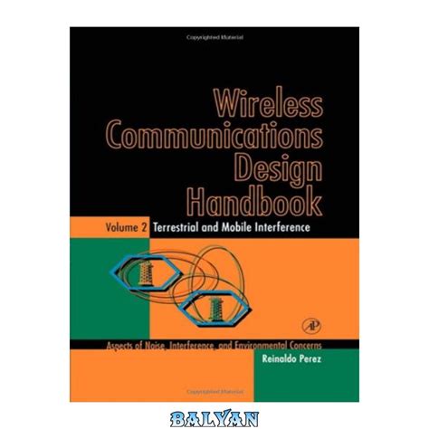 دانلود کتاب Wireless Communications Design Handbook Vol 2 Terrestrial And Mobile Interference