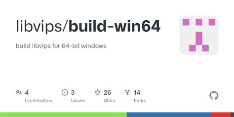 github libvips build win64 build libvips for 64 bit windows