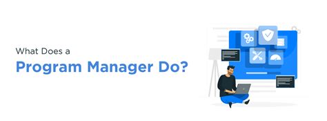 What Does A Program Manager Do Xpheno