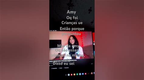 A Amy Ela Humilha Youtube