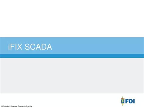 Ppt Ifix Scada Powerpoint Presentation Free Download Id 2056579