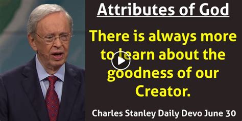 Charles Stanley June 30 2023 Daily Devotional Attributes Of God