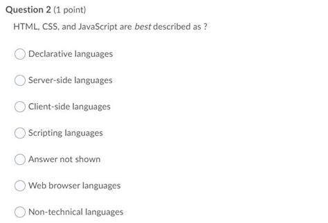 Solved Question 2 1 Point Html Css And Javascript Are