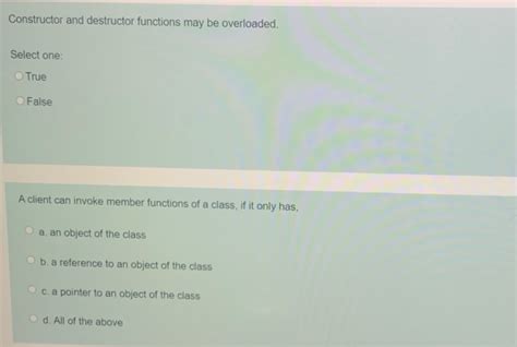 Solved Constructor And Destructor Functions May Be