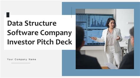 Data Structure Software Company Investor Pitch Deck Ppt Template Ppt Slide