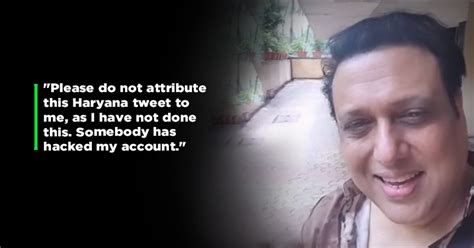 Govinda Says His Twitter Account Got Hacked After Tweet On Haryana