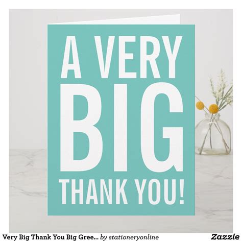 Very Big Thank You Big Greeting Card Zazzle Thank You Greeting Cards Thank You Greetings
