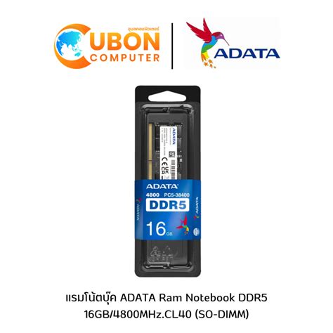 แรมโน้ตบุ๊ค Adata Ram Notebook Ddr5 16gb 4800mhz Cl40 So Dimm Shopee Thailand