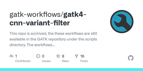 Github Gatk Workflowsgatk4 Cnn Variant Filter This Repo Is Archived