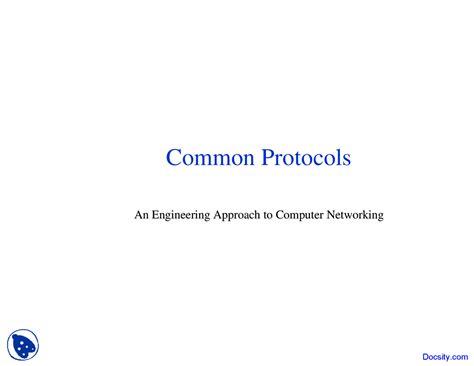 Common Protocols Engineering Approach To Computer Networking Lecture Slides Slides