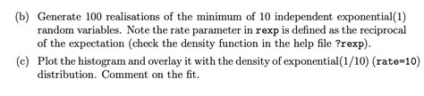 Solved Please Use R To Answer A Generate 100 Realisations