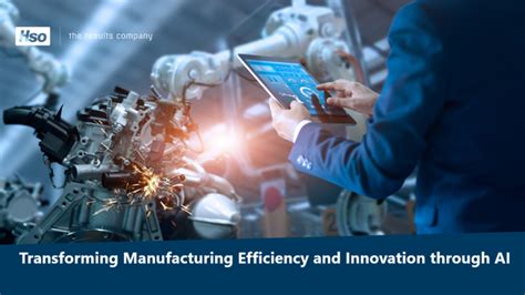 On Demand Transforming Manufacturing Efficiency And Innovation Through Ai