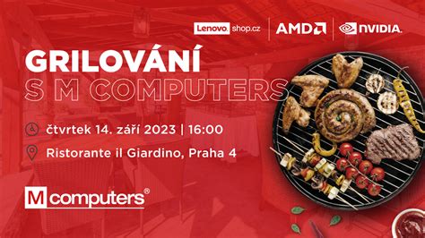 Registrace Grilování S M Computers 2023 M Computers Sro