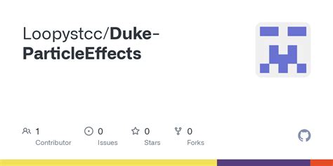 Github Loopystccduke Particleeffects