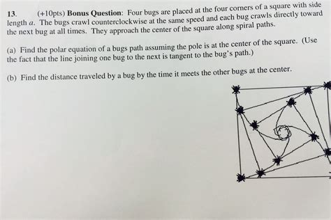 Solved Bonus Question Four Bugs Are Placed At The Four Chegg Com