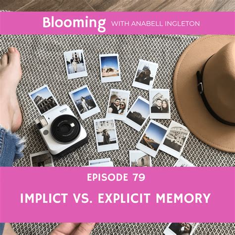 Ep 79 Implicit Vs Explicit Memory Anabell Ingleton