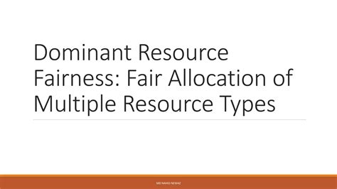 Dominant Resource Fairness Fair Allocation Of Multiple Resource Types Ppt