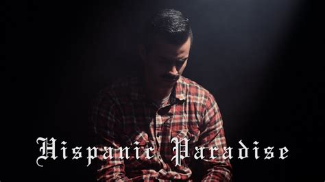Hispanic Paradise David Lopez Youtube
