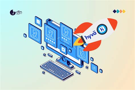 Exploring The Hyva Theme For Magento Features And Benefits Dtn E