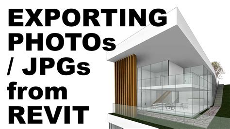 Exporting JPGs Photos From Revit Tutorial Dezign Ark