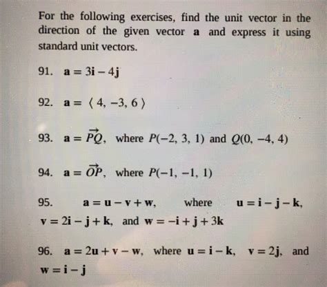 solved for the following exercises find the unit vector in