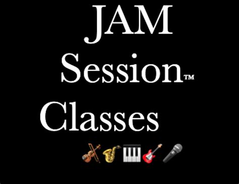 Jam Session” Class Level 1 Events