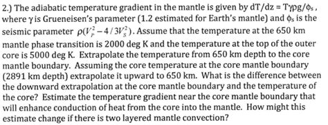 2 The Adiabatic Temperature Gradient In The Mantle