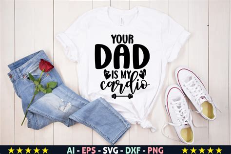Your Dad Is My Cardio Svg Graphic By Designbundle · Creative Fabrica