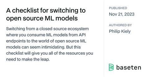 A Checklist For Switching To Open Source Ml Models Baseten Blog