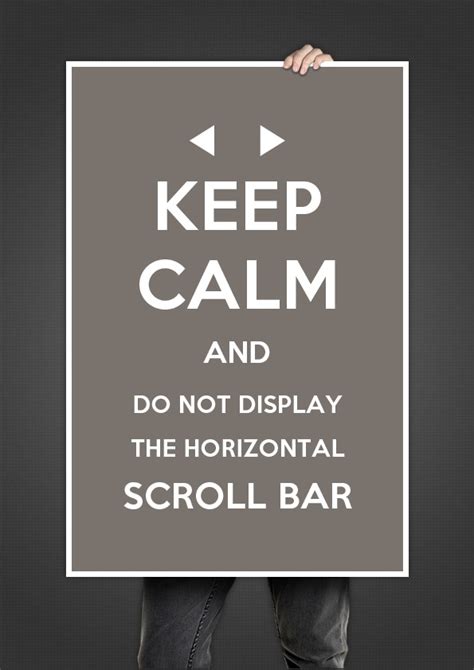 9 Do Not Display The Horizontal Scroll Bar Web Design Design Scroll Bar