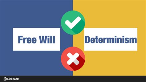 Free Will Vs Determinism Which One Is True Lifehack