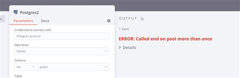 Postgres Node Called End On Pool More Than Once Questions N8n Community